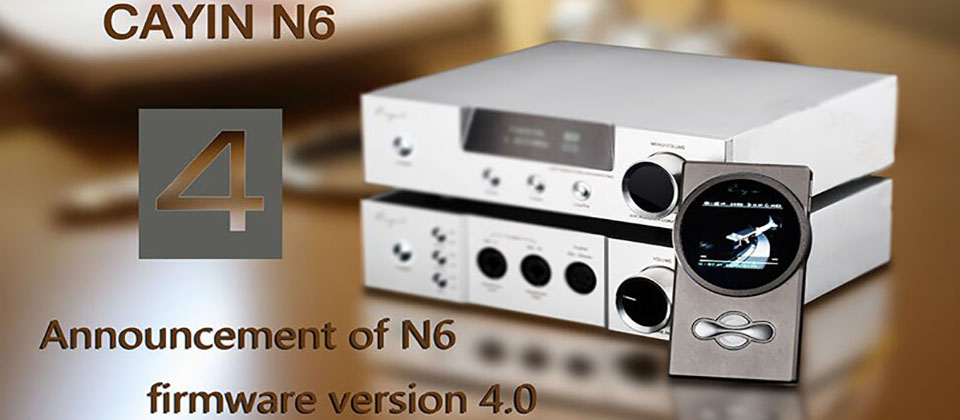 Cayin N6 phát hành bản cập nhật V4.0, thêm tính năng xuất tín hiệu DSD bằng cổng Coxial | Viết ...